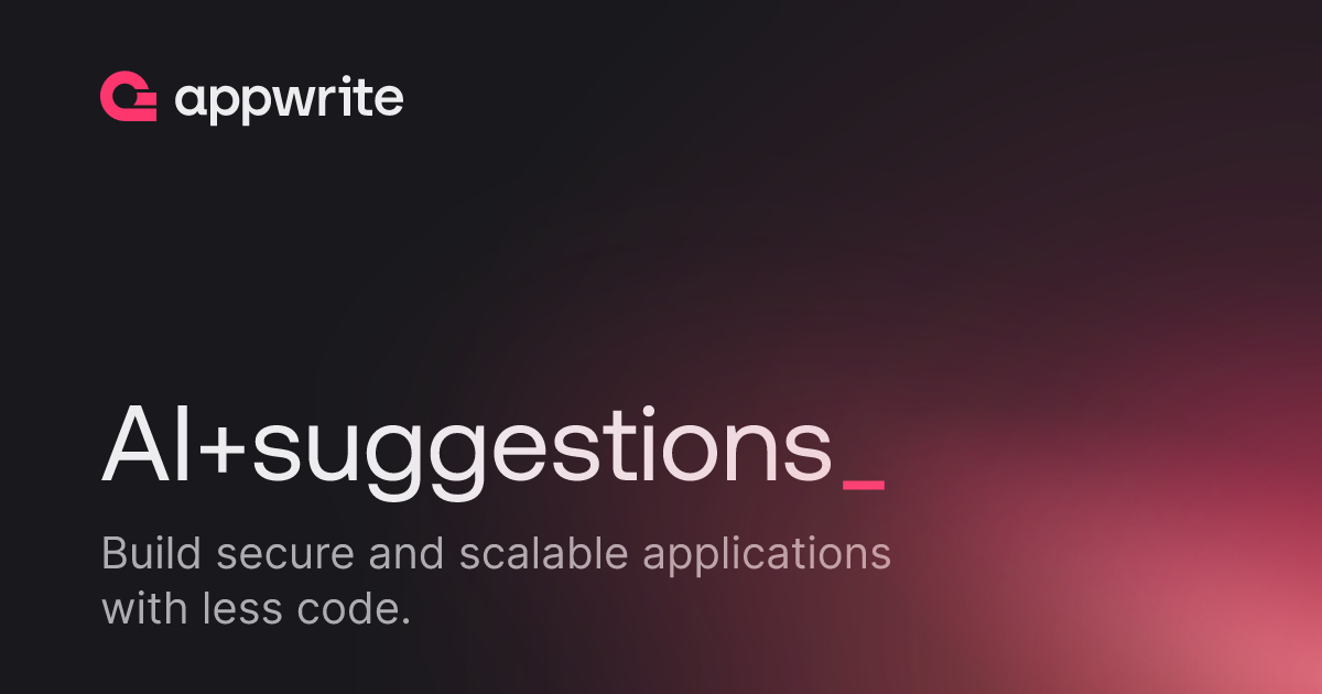 AI suggestions - Docs - Appwrite