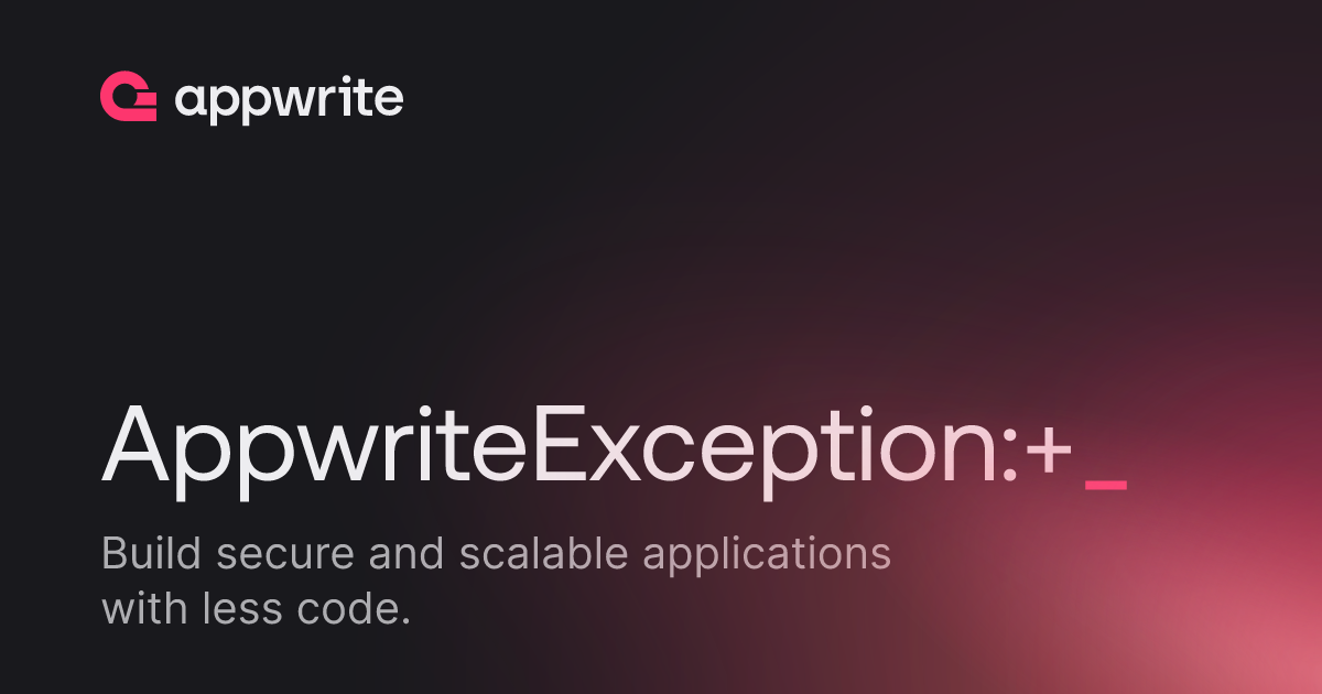 Appwriteexception Document With The Requested Id Already Exists