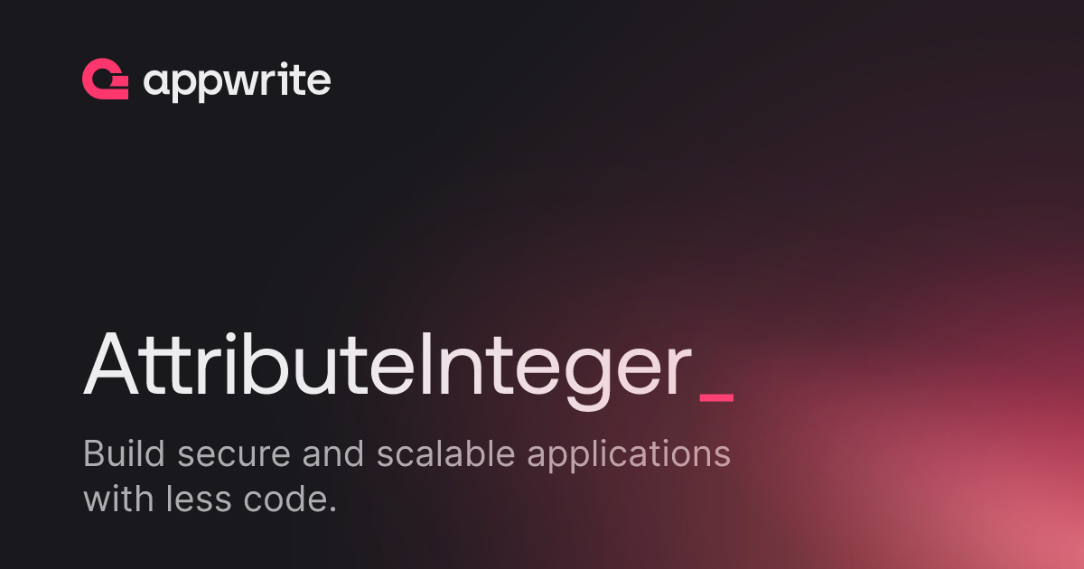 Attributeinteger Docs Appwrite
