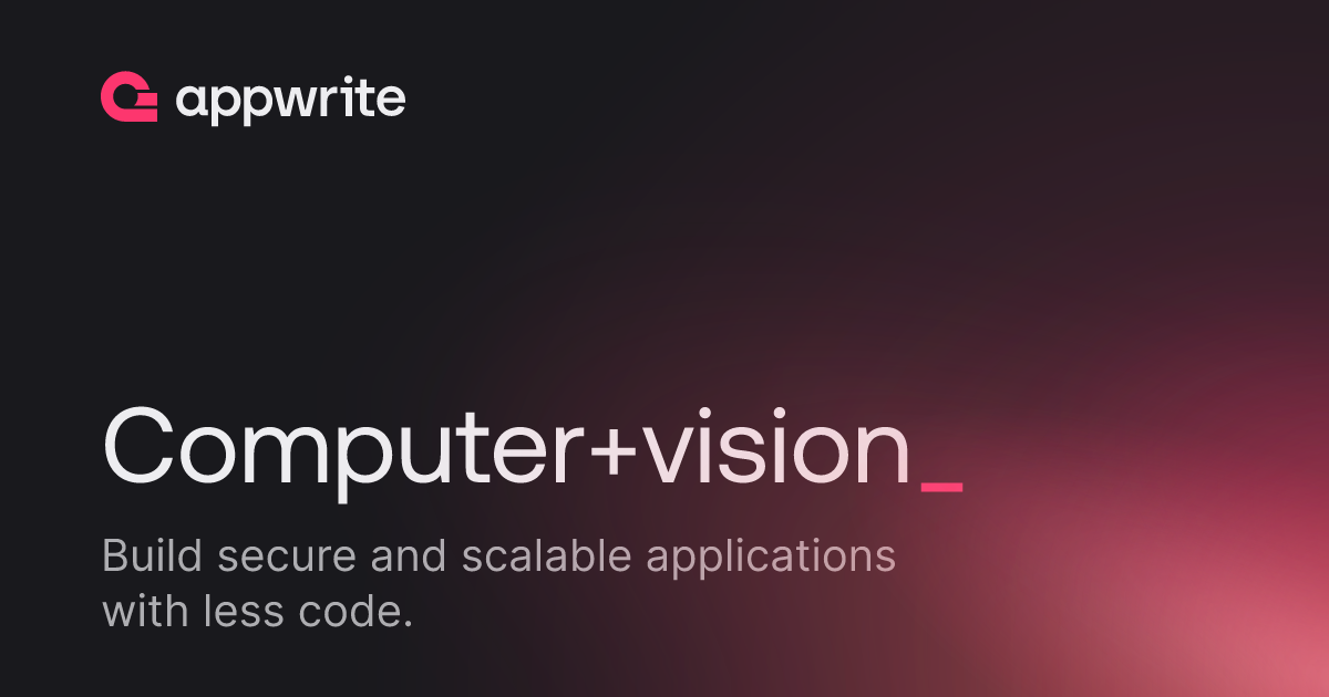 Computer vision - Docs - Appwrite
