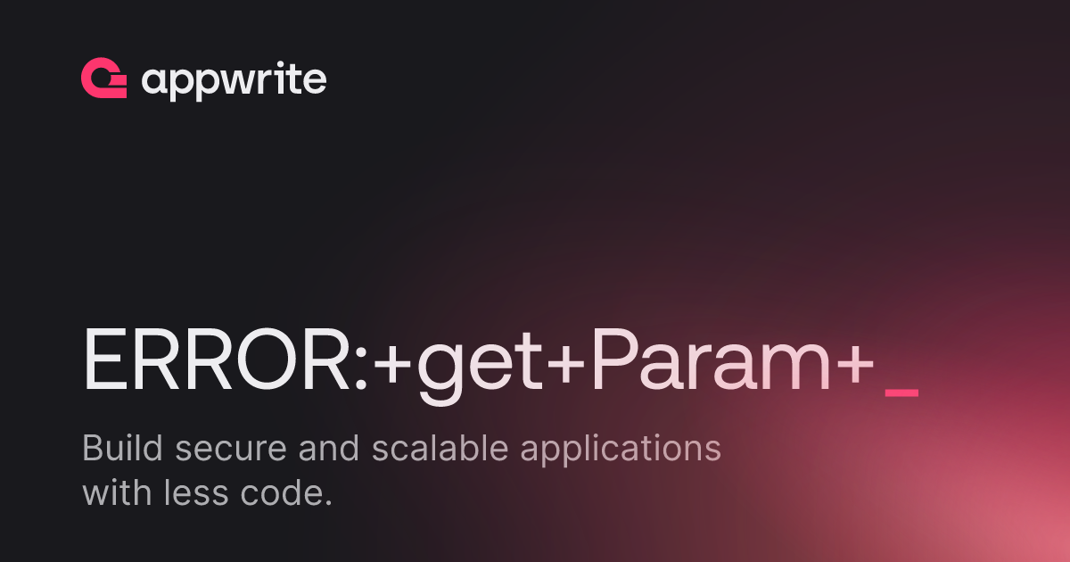 Error Get Param Code Is Not Optional Threads Appwrite
