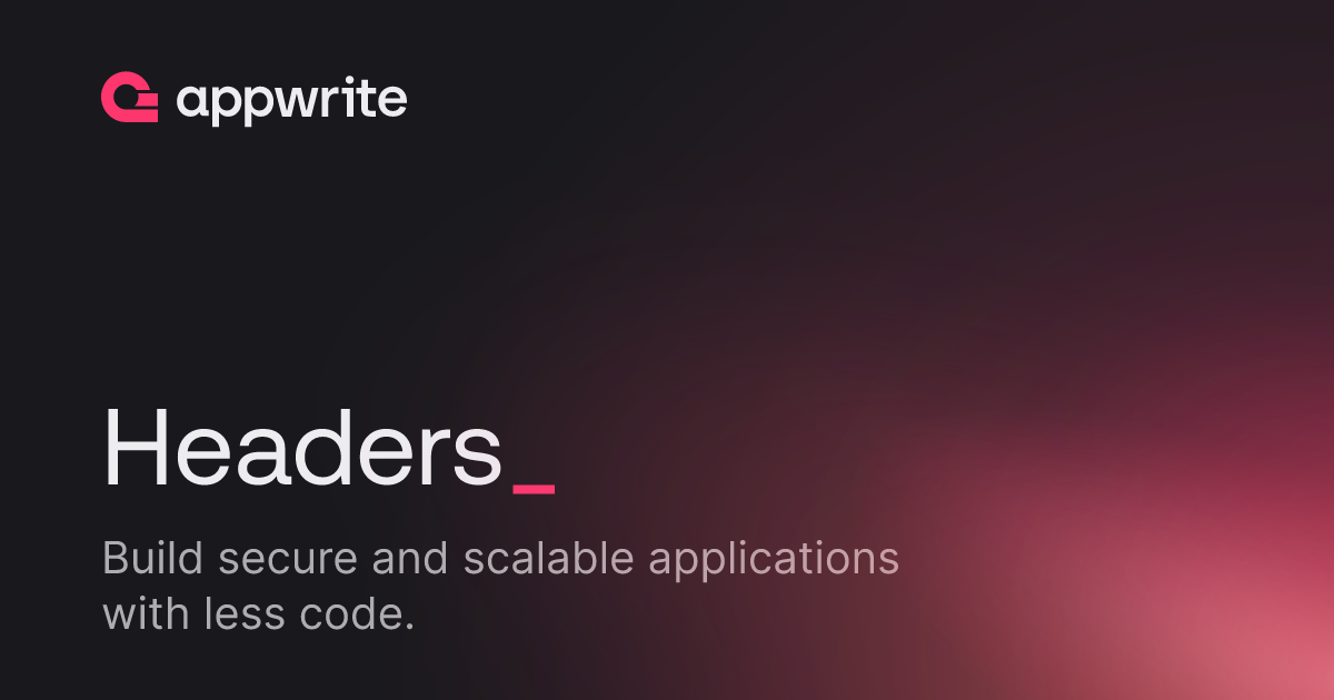 Headers Docs Appwrite