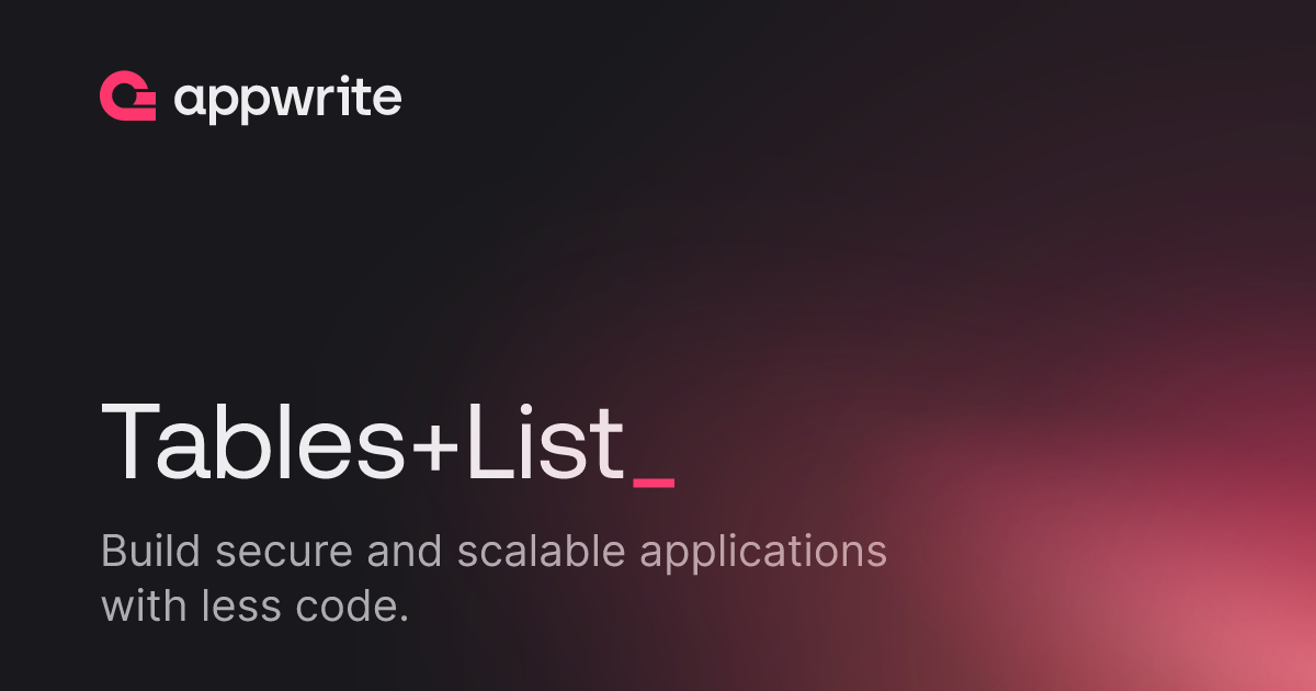Tables List - Docs - Appwrite